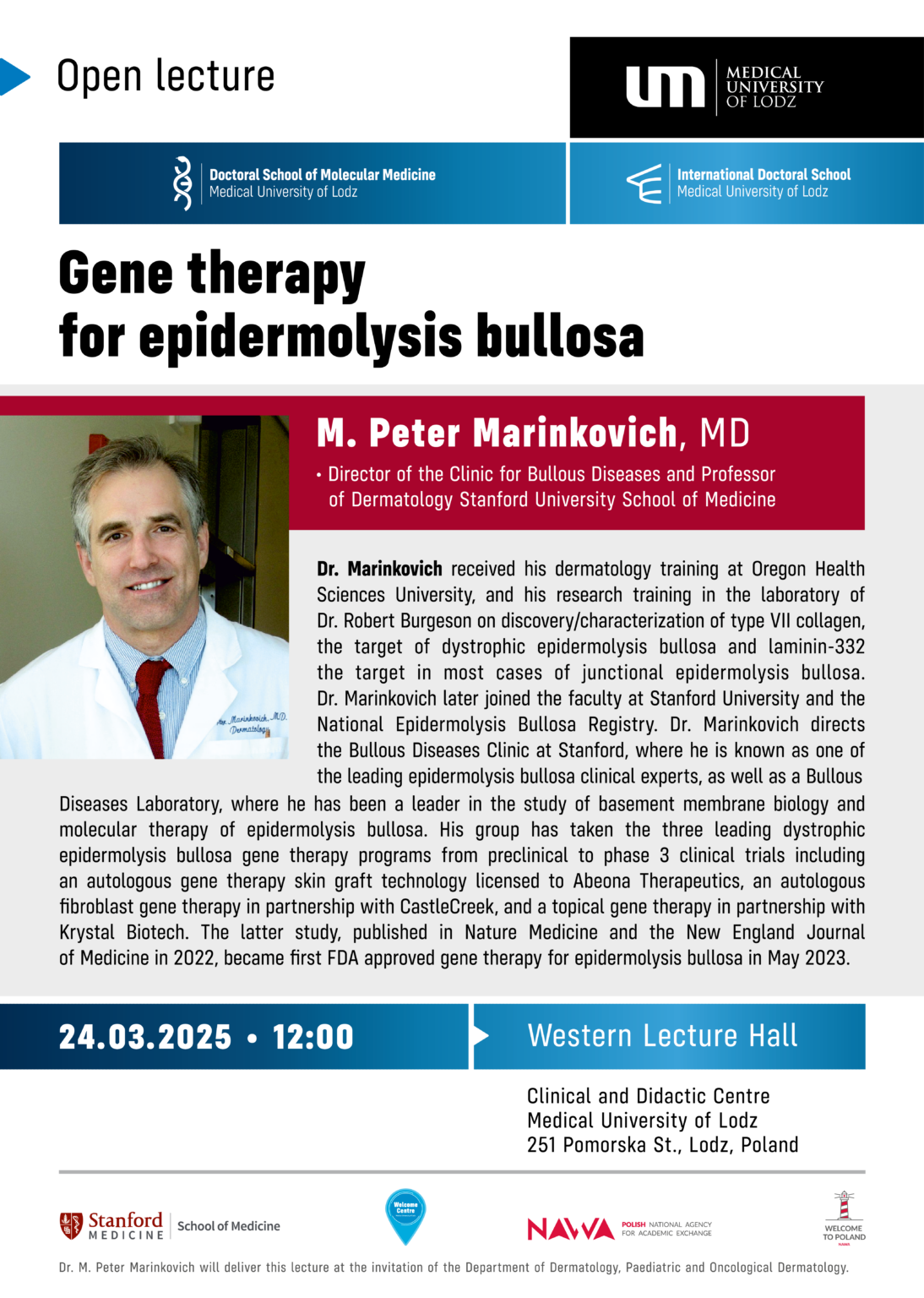 Open lecture: “Gene therapy for epidermolysis bullosa” • M. Peter ...
